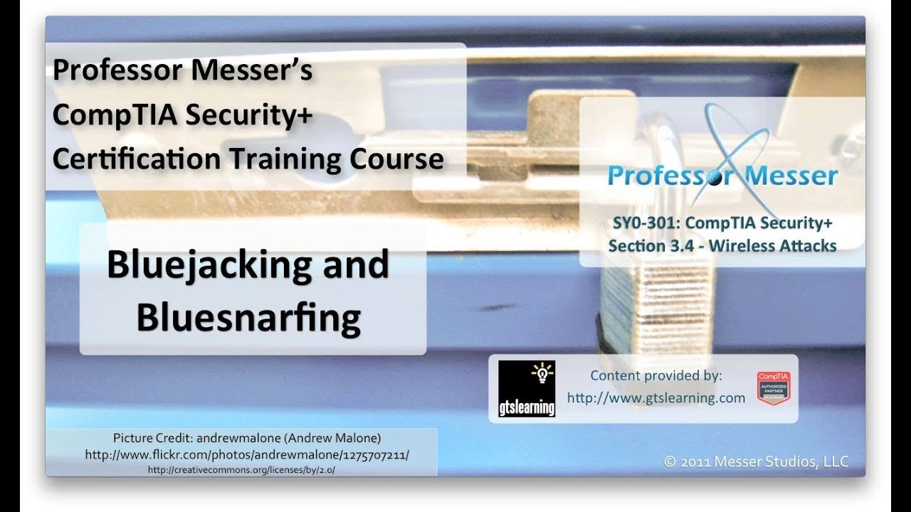 CompTIA Security+ SY0-301: 3.4 - Bluejacking and Bluesnarfing - Professor Messer IT ...