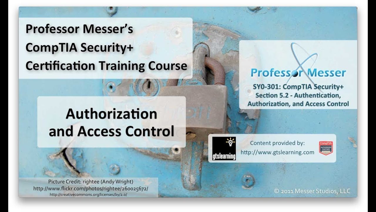 CompTIA Security+ SY0-301: 5.2 - Authorization and Access Control ...