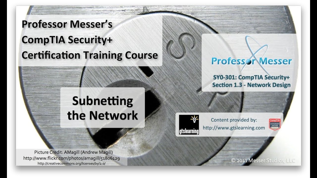 CompTIA Security+ SY0-301: 1.3 - Subnetting the Network - Professor ...