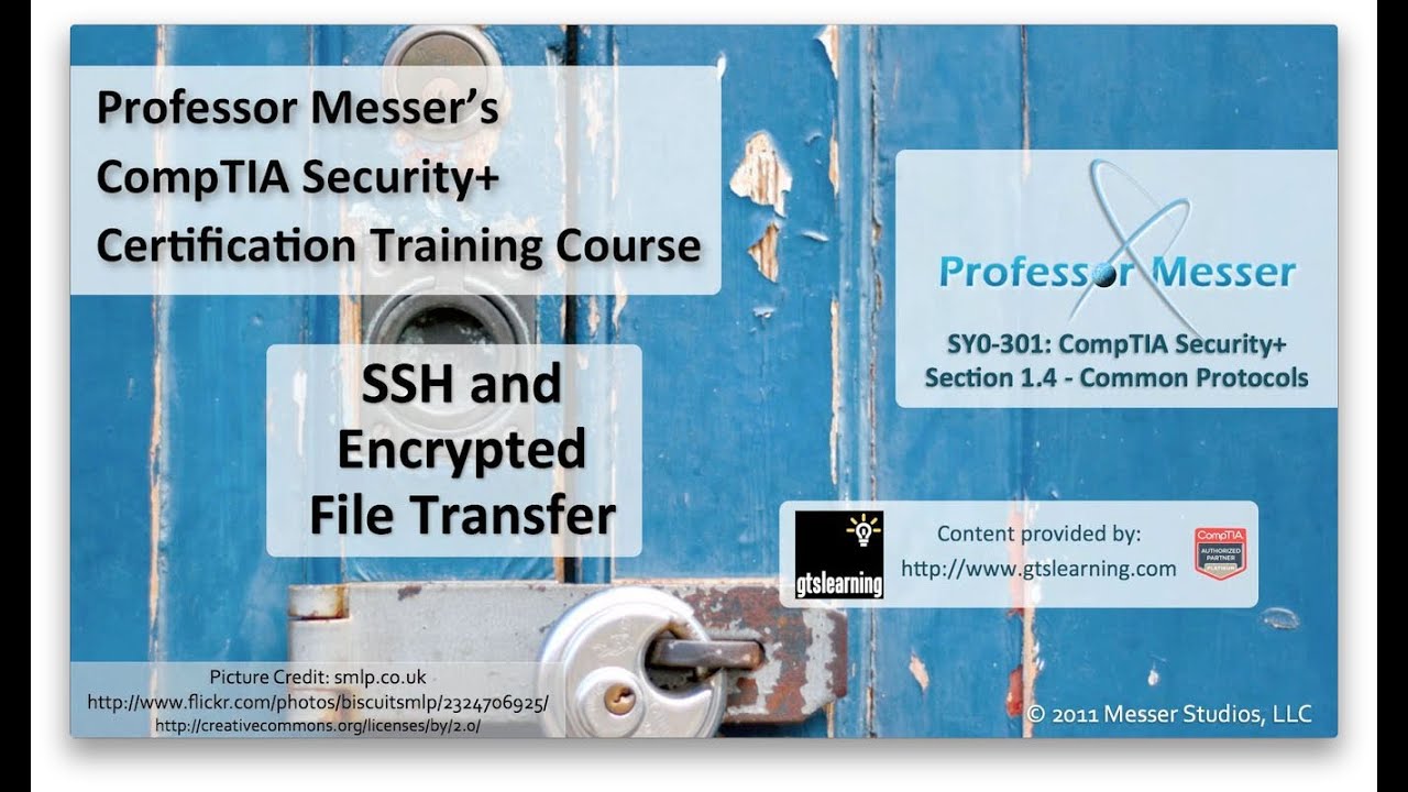 CompTIA Security+ SY0-301: 1.4 - SSH and Encrypted File Transfer ...