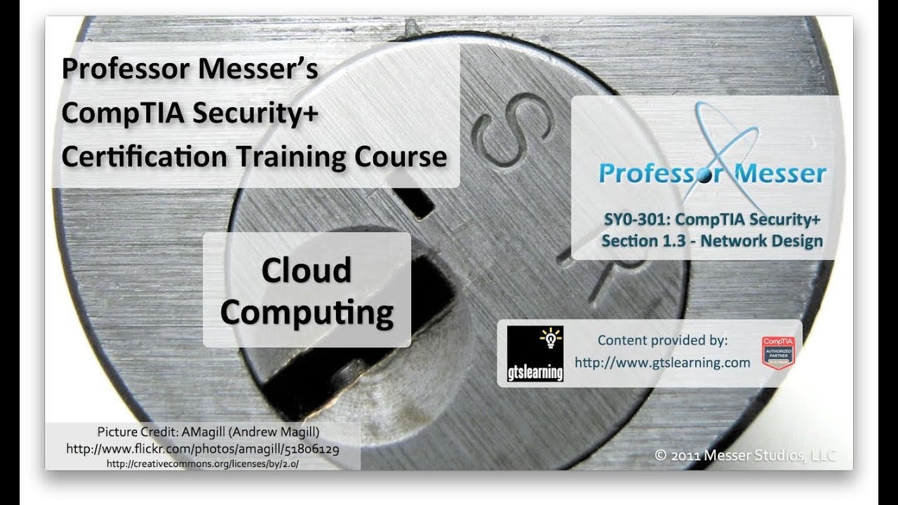 CompTIA Security+ SY0-301: 1.3 - Cloud Computing - Professor Messer IT ...