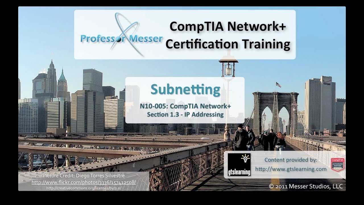 CompTIA Network+ N10-005: 1.3 - Subnetting - Professor Messer IT ...
