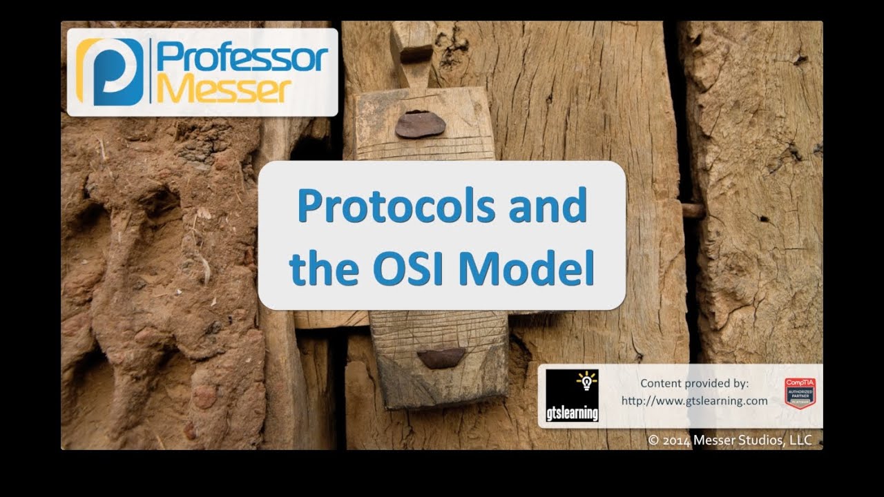 Protocols and the OSI Model - CompTIA Security+ SY0-401: 1.4 ...