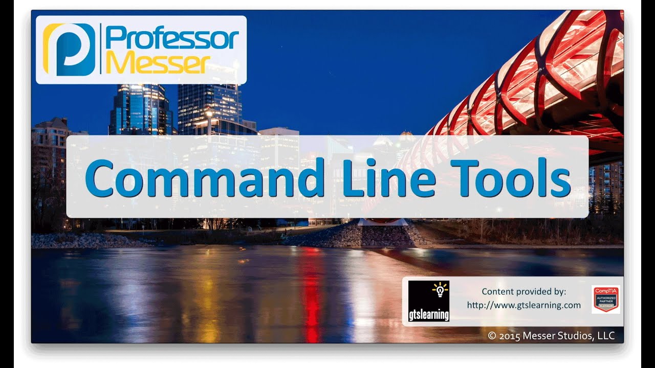 Command Line Tools - CompTIA Network+ N10-006 - 4.2 - Professor Messer ...