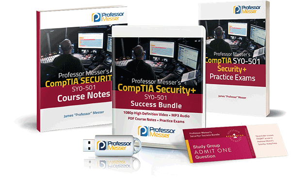 Professor Messer’s SY0-501 Security+ Success Bundle - Physical Edition ...